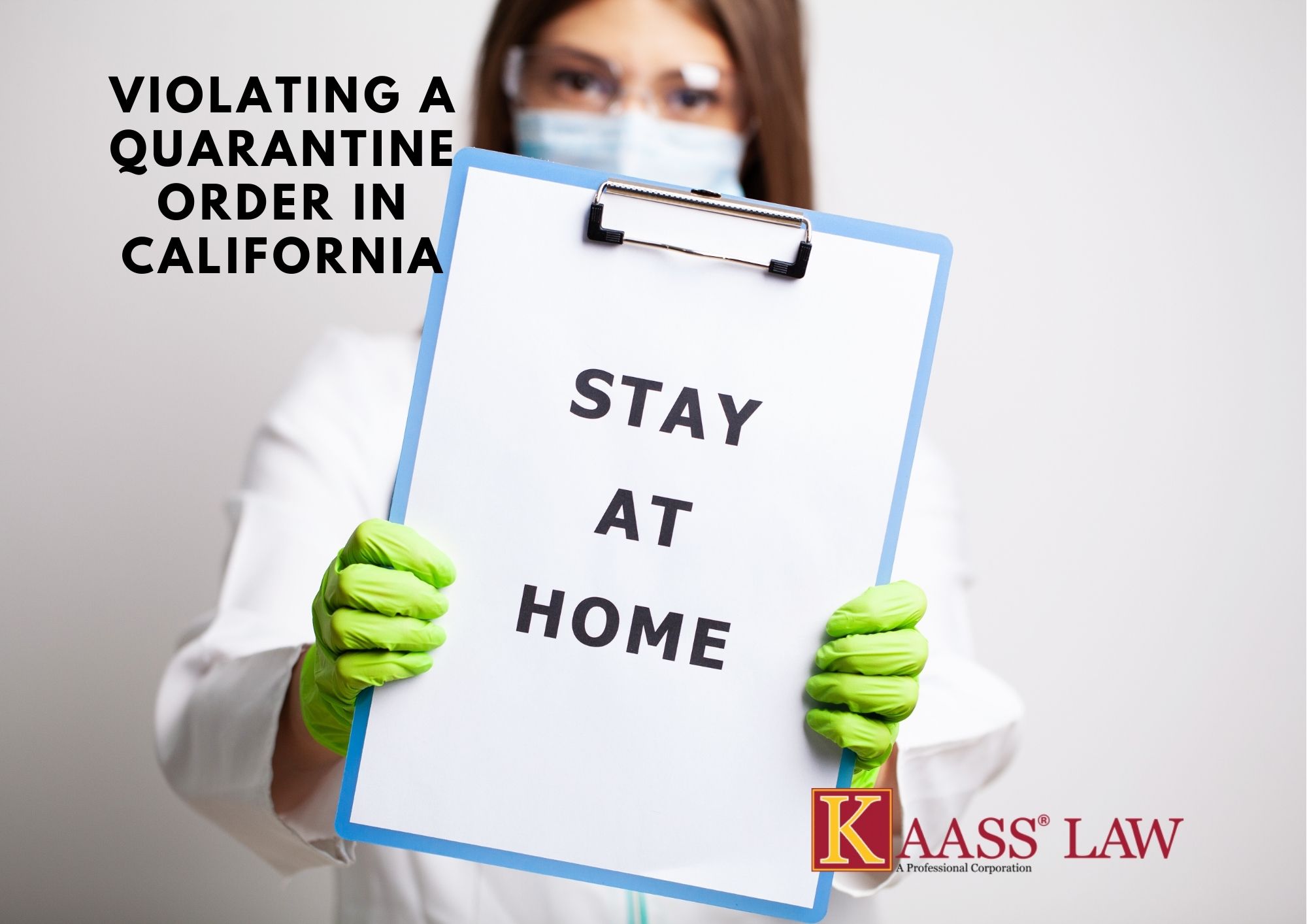 HS 120275 - Violating a Quarantine Order in California - KAASS LAW