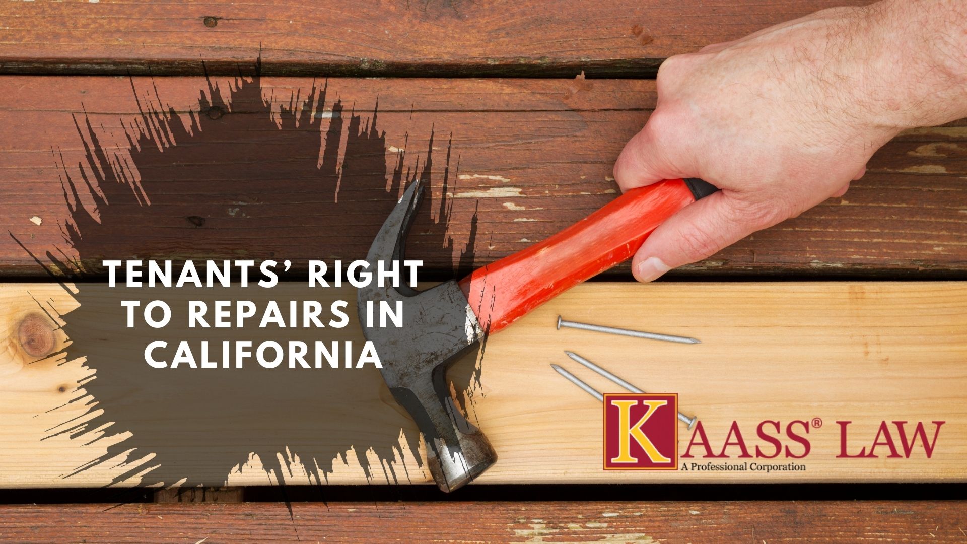 Tenants’ Right to Repairs in California - KAASS LAW
