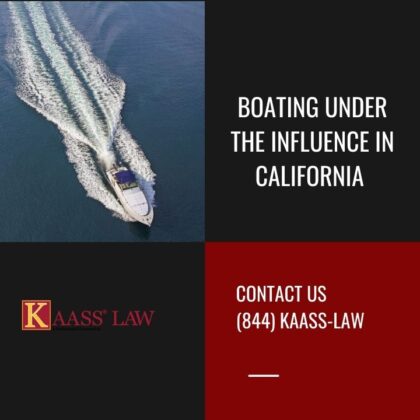 Boating Under the Influence in California - KAASS LAW