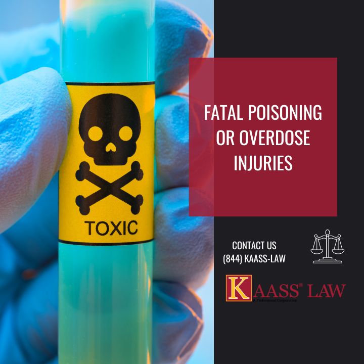 Fatal Poisoning Or Overdose Injuries - KAASS LAW
