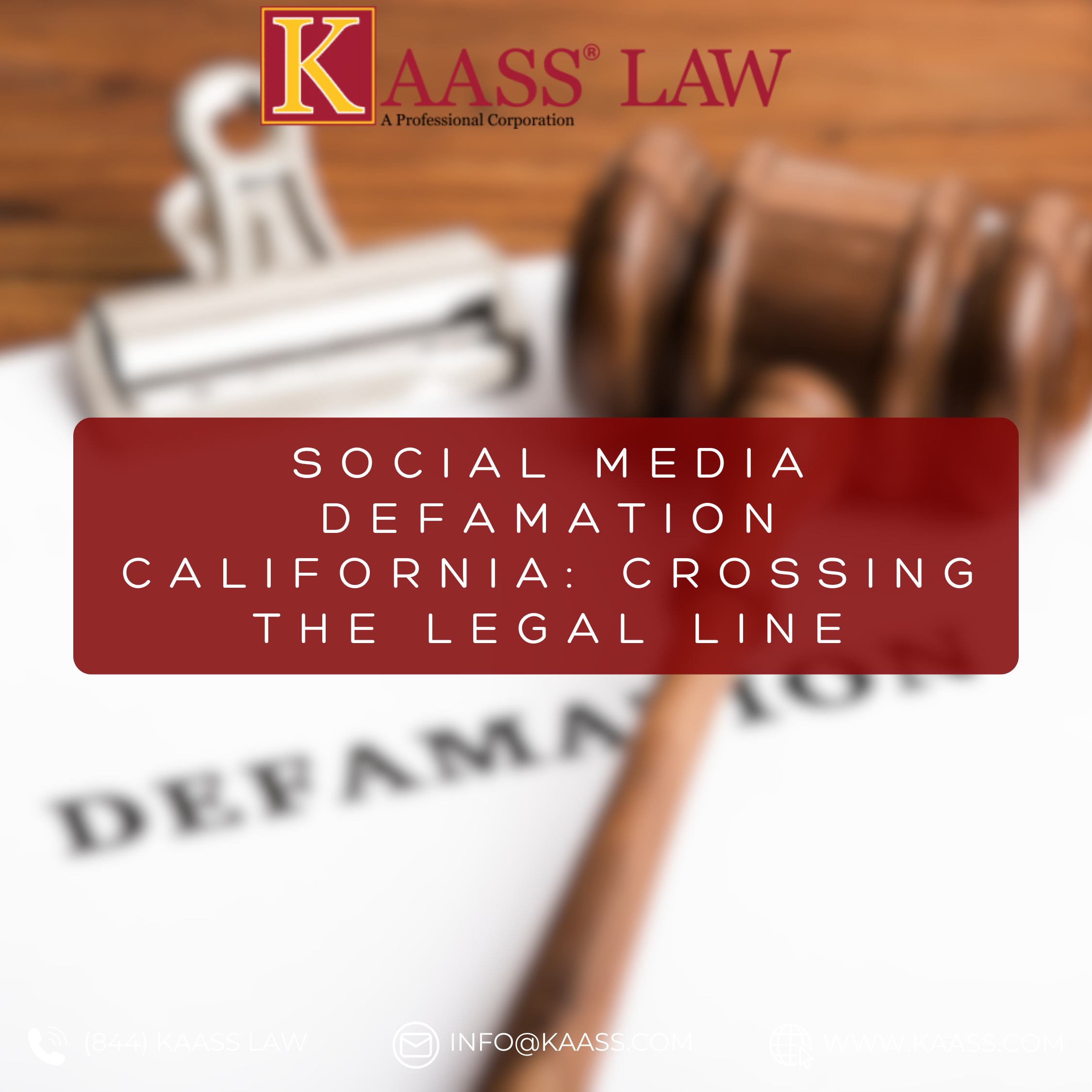 Social Media Defamation California: Crossing the Legal Line - KAASS LAW