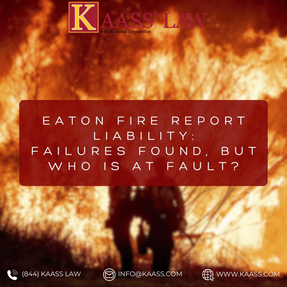 Eaton Fire Report Liability: Failures Found, But Who Is at Fault ...